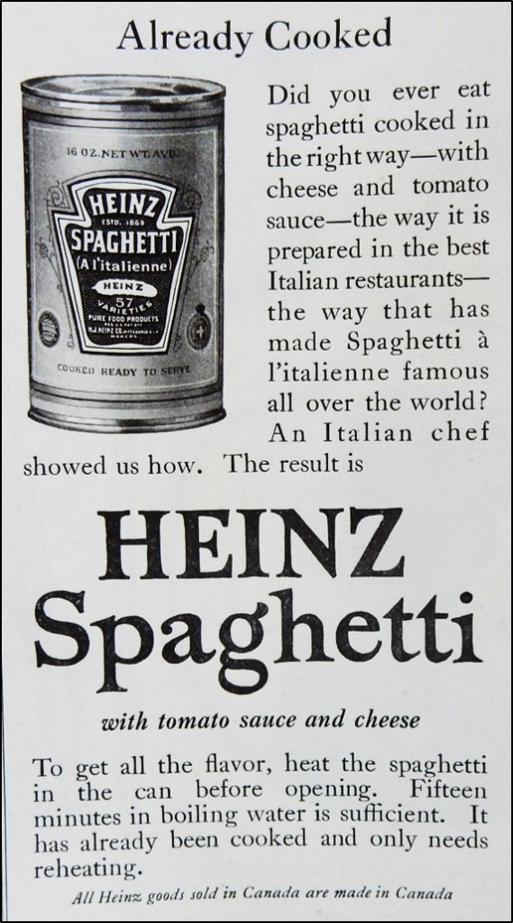 1916 Heinz Spaghetti Advertisement – A Hundred Years Ago