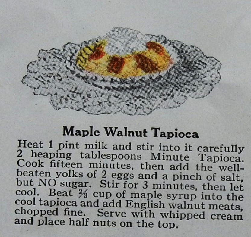 Hundred-Year-Old Maple Walnut Tapioca Pudding Recipe – A Hundred Years Ago
